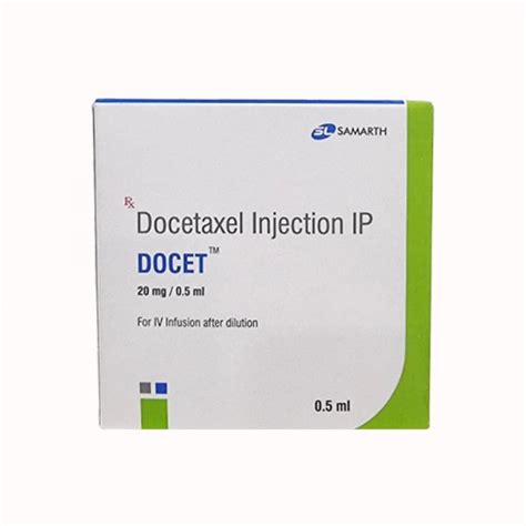 Docet 20mg 0 5ml Docetaxel Injection