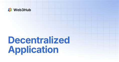 Decentralized Application Web3hub