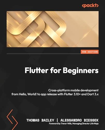 Flutter For Beginners Cross Platform Mobile Development From Hello