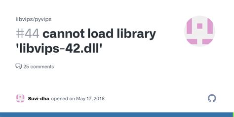 Cannot Load Library Libvips 42dll · Issue 44 · Libvipspyvips · Github