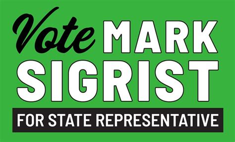 Mark Sigrist For State Representative District 10