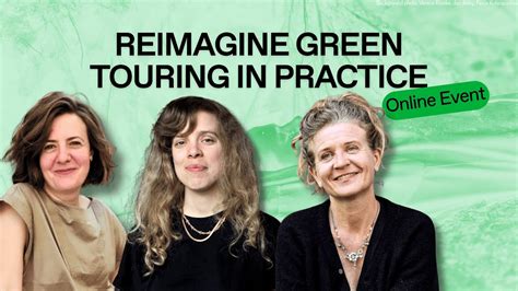 Reimagine Green Touring In Practice Perform Europe Online Event 30