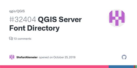 qgis server font directory · issue 32404 · qgis qgis · github