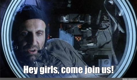 Meme Hey Girls Come Join Us All Templates Meme