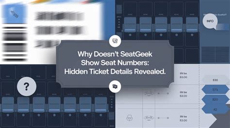 Why Doesnt Seatgeek Show Seat Numbers Hidden Ticket Details Revealed
