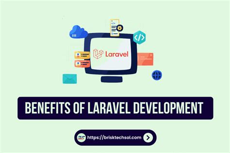 Benefits Of Laravel Development For Web Applications