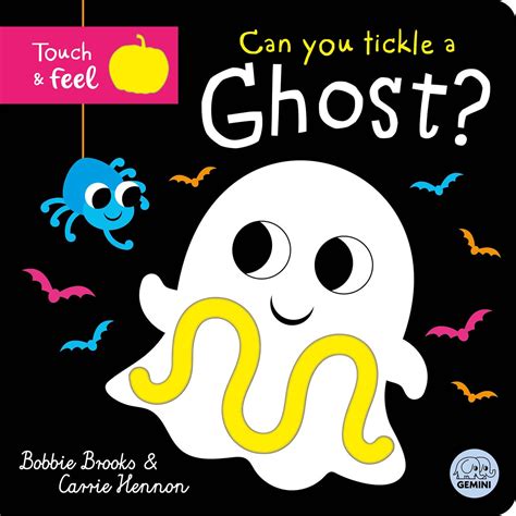 Can You Tickle A Ghost Tickle Books Brooks Bobbie Hennon Carrie Uk Books