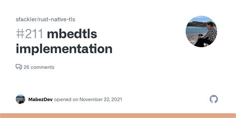 Mbedtls Implementation Issue 211 Sfackler Rust Native Tls GitHub