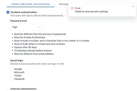 Error Failed To Save Security Settings Zendesk Help