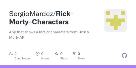 Github Sergiomardezrick Morty Characters App That Shows A Lists Of Characters From Rick