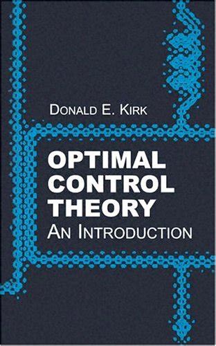 Optimal Control Theory Donald Kirk دانلود کتاب و حل المسائل و حل تمرین