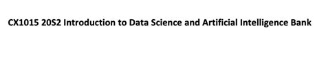 Dsai Past Ca Summary Intro To Data Science And Ai 1 41 0 It Sc Pm Dp Pf Ea Sd