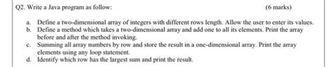 Solved Q2 Write A Java Program As Follow 6 Marks A