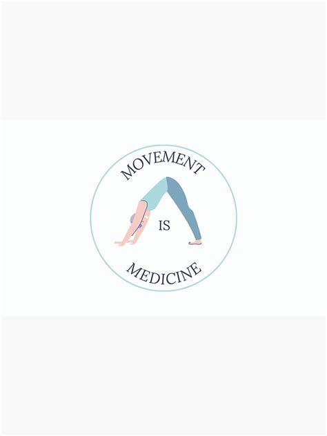 Movement Is Medicine Sticker For Sale By Physiodesign Redbubble