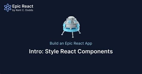 Intro Epic React By Kent C Dodds
