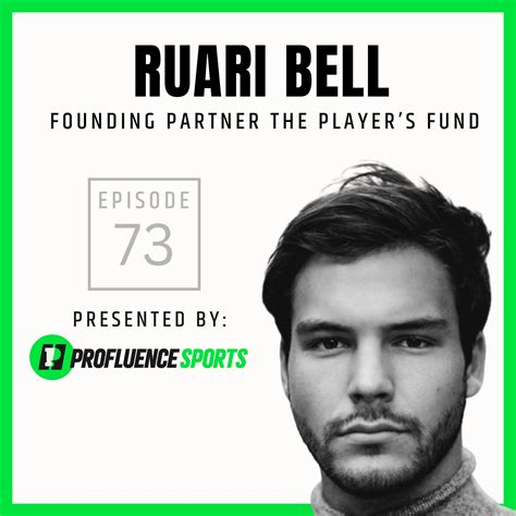 73 Ruari Bell Founding Partner The Players Fund Profluence