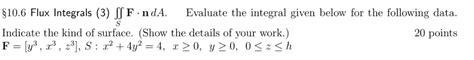 Solved §106 Flux Integrals 3 ∬sf⋅nda Evaluate The