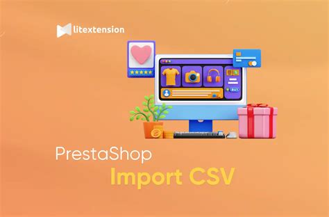 Prestashop Import Csv The Step By Step Guide For Beginners