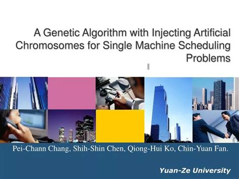 ppt a genetic algorithm with injecting artificial chromosomes for single machine scheduling