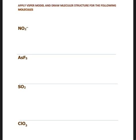 Solved Apply Vsper Model And Draw Mleculer Structure For The