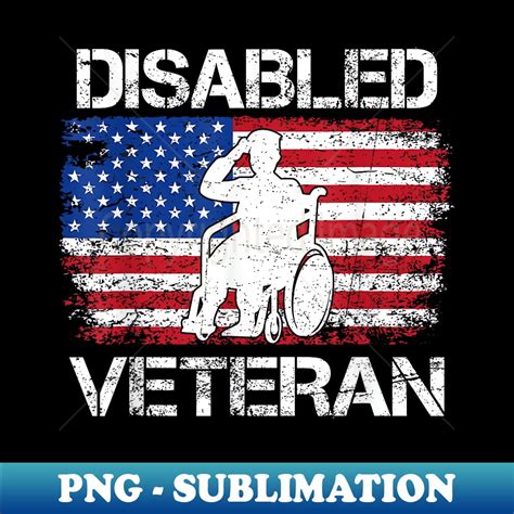 Proud Disabled Veteran Flag American Usa Vet Military Excl Inspire