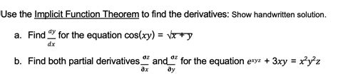 Solved Use The Implicit Function Theorem To Find The