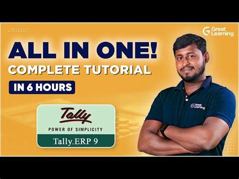 Free Video The Ultimate Tally Tutorial Learn Every Feature Step By Step From Great Learning