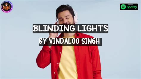 Blinding Lights L Funny Indian Remix By Vindaloo Singh Youtube