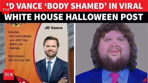 ‘fat Jd Curly Hair White House ‘roasts Vance In Viral Halloween Post
