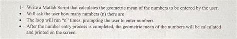 Solved 1 Write A Matlab Script That Calculates The