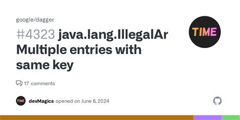 Javalangillegalargumentexception Multiple Entries With Same Key