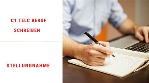 C1 Deutsch Prüfung Schreiben Stellungnahme Youtube