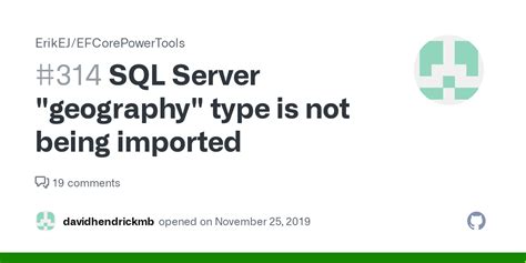 Sql Server Geography Type Is Not Being Imported · Issue 314 · Erikej