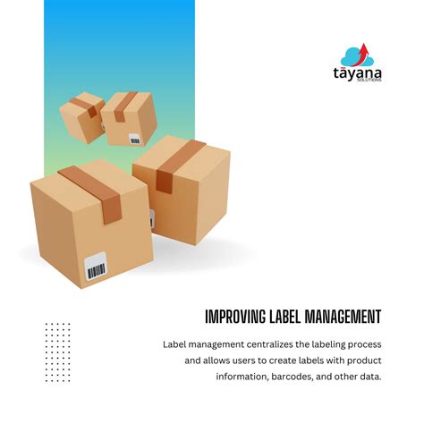 Improve The Label Management Process Tayanasolutions Medium