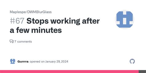 Stops Working After A Few Minutes · Issue 67 · Maplespedwmblurglass