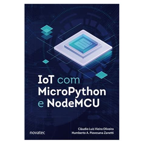IoT MicroPython e NodeMCU Livros de Programação RoboCore