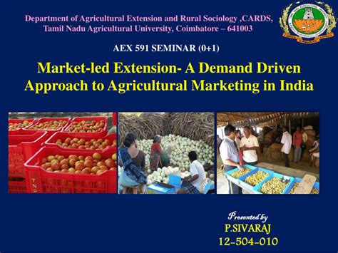 Pdf Market Led Extension A Demand Driven Approach To Agricultural