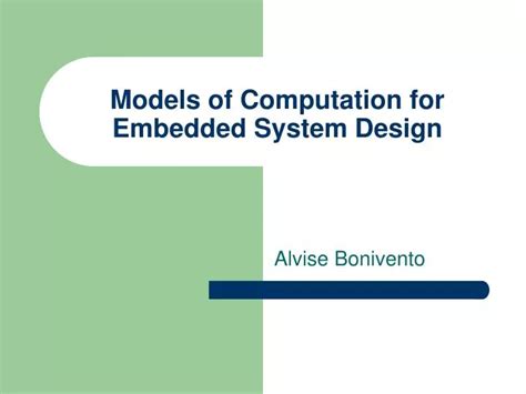 Ppt Models Of Computation For Embedded System Design Powerpoint Presentation Id6108743