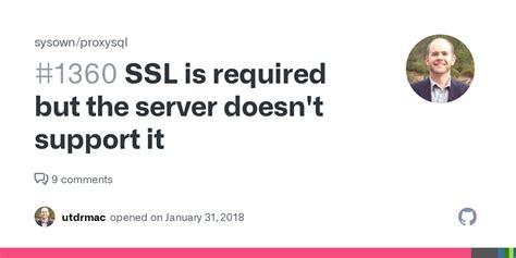 SSL Is Required But The Server Doesn T Support It Issue Sysown Proxysql GitHub