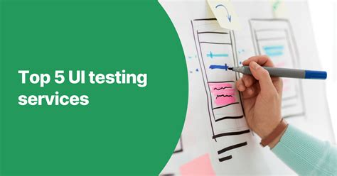 Top 5 Ui Testing Services For Faster More Reliable Releases