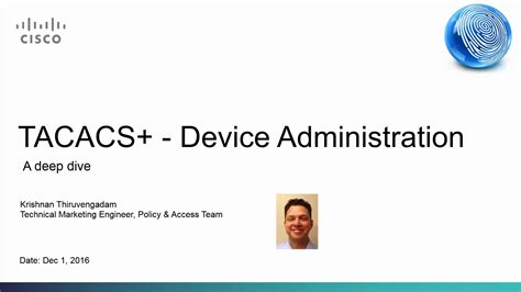Ise Tacacs Device Administration Fundamentals Part I Cisco Community