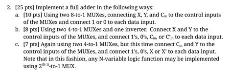 Solved 2 25 Pts Implement A Full Adder In The Following Chegg