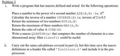 Solved Problem 3 I Write A Program That Has Macros Defined