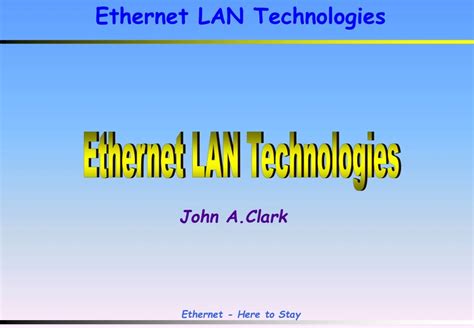 Ppt Evolution Of Ethernet Lan Technologies Powerpoint Presentation Free Download Id