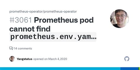 Prometheus Pod Cannot Find `prometheusenvyaml` On Start · Issue 3061