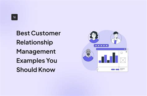 Best Customer Relationship Management Examples
