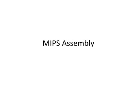Mips Assembly