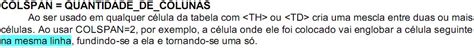 juro que essa eu não entendi como que é o uso colspan html5 e css3