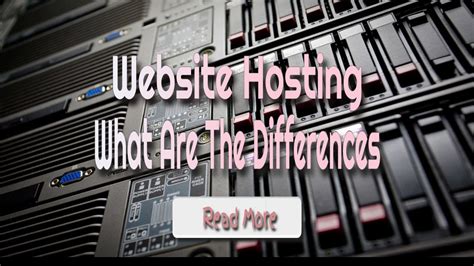 Web Hosting What Are The Differences Limits Of Strategy Websites