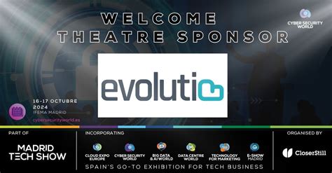 Madridtechshow Evolutio Cybersecurity Csw Ciberseguridad Madridtechshow24 Cyber Security